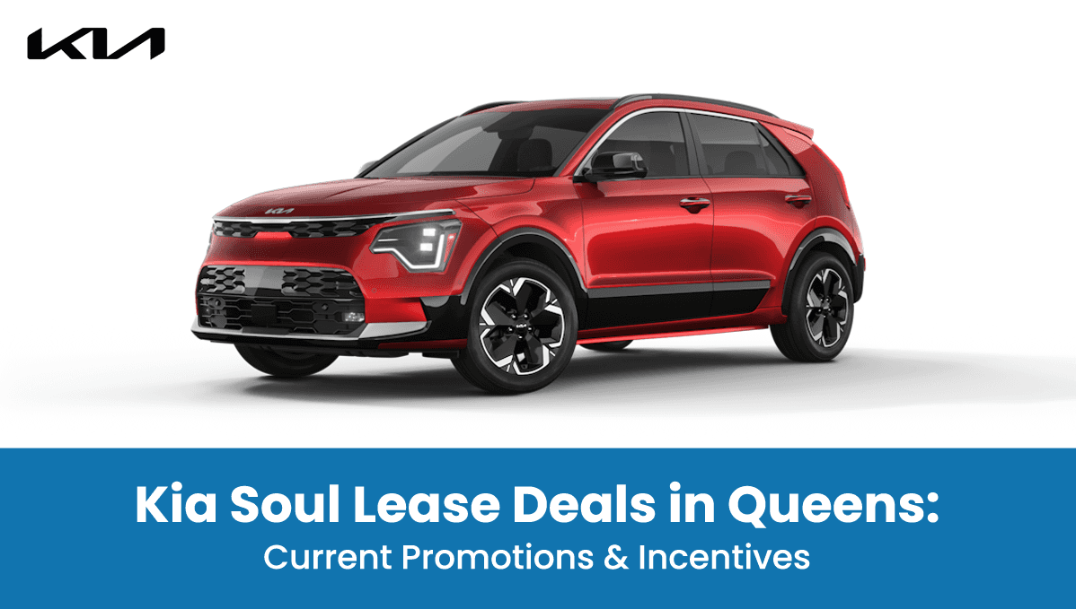 2025 Kia Soul Lease Deals in Queens, NY: Current Promotions & Incentives