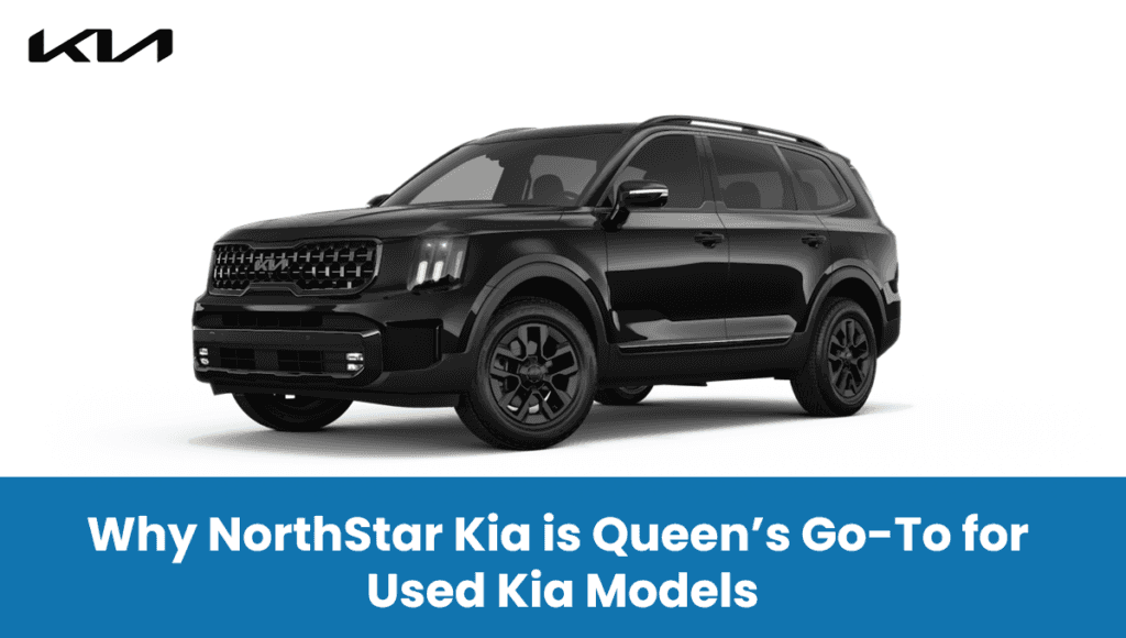 Why NorthStar Kia is Queens' Go-To for Used Kia Models