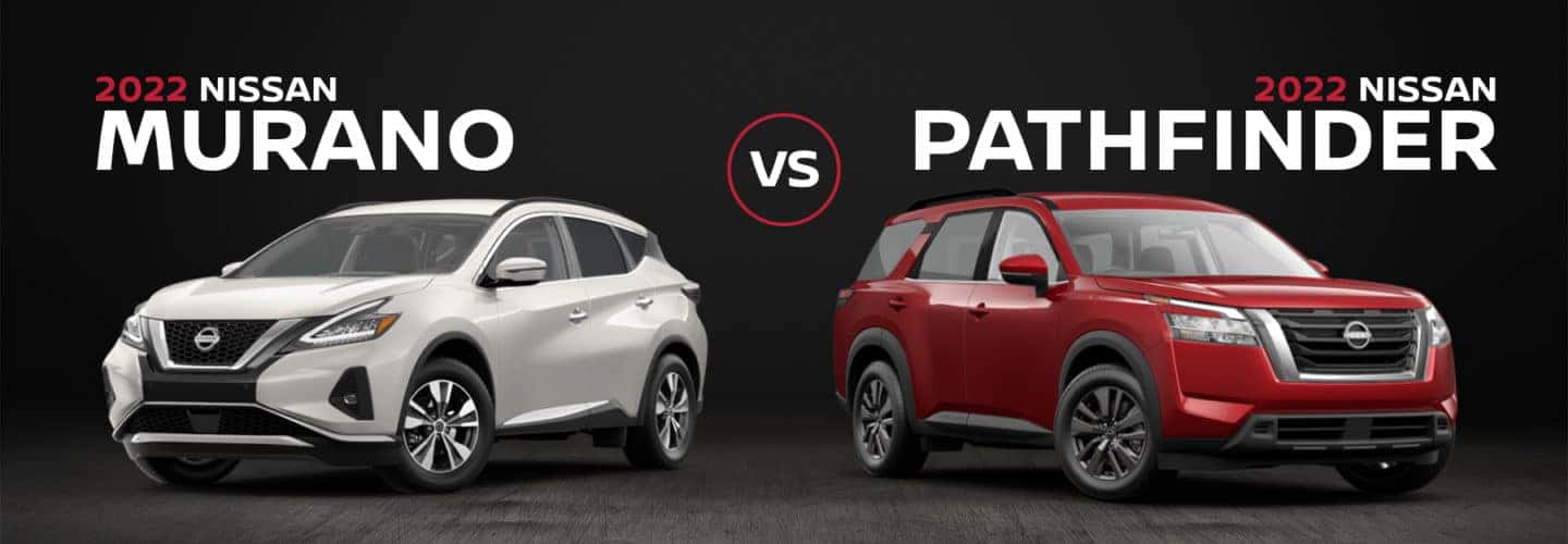 Nissan Murano Vs Pathfinder